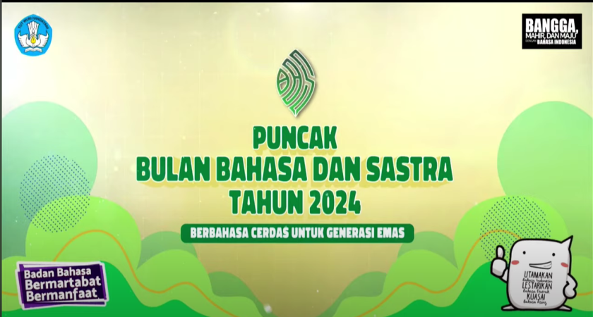 Acara Puncak Bulan Bahasa dan Sastra: Berbahasa Cerdas untuk Generasi Emas | Pembinaan SMA ...